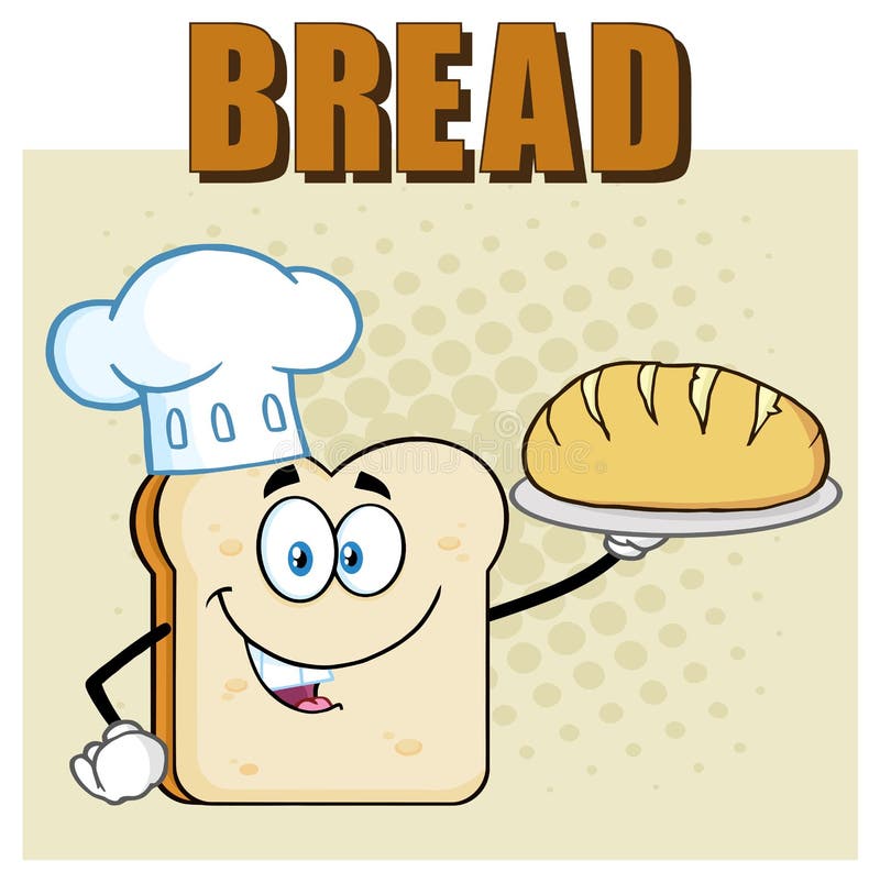 Chef Bread Slice Cartoon Mascot Character Presenting Perfect Bread ...