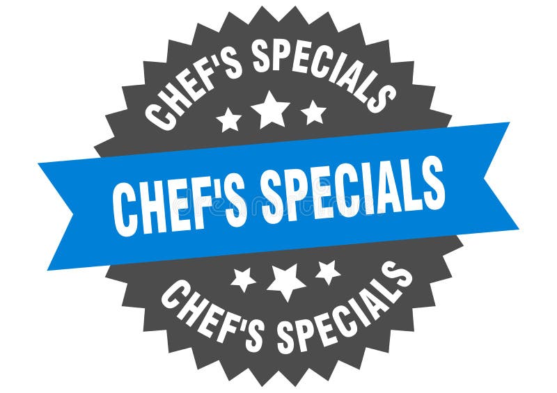 Chef S Specials Sign. Chef S Specials Circular Band Label. Chef S ...