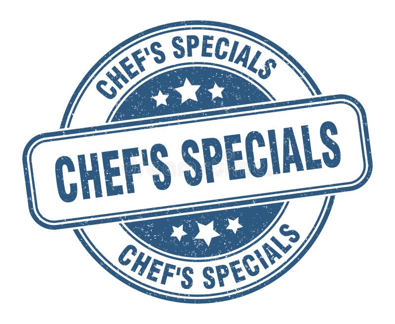 Chef S Specials Stamp. Chef S Specials Round Grunge Sign Stock Vector ...