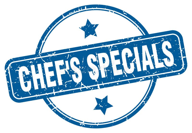 Chef S Specials Stamp. Chef S Specials Round Grunge Sign Stock Vector ...