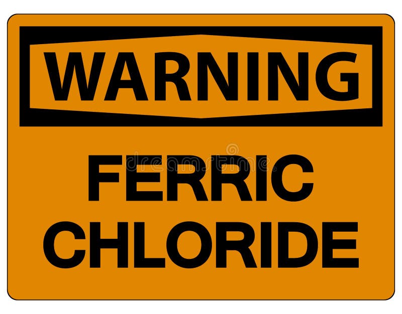 Warning Ferric Chloride Symbol Sign, Vector Illustration, Isolate on ...