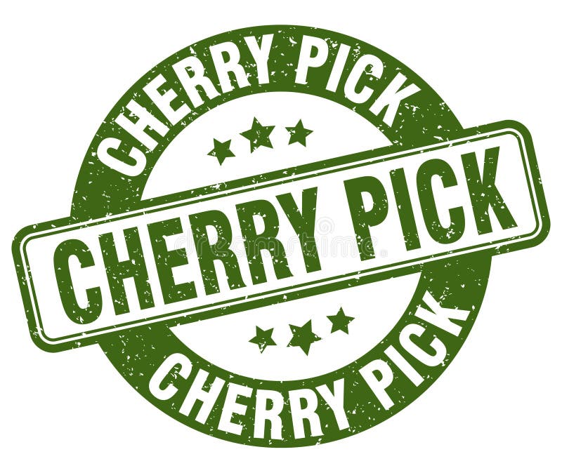 Cherry Pick Stamp. Cherry Pick Label. Round Grunge Sign Stock Vector ...
