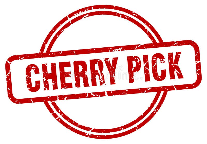 Cherry Pick Stamp. Cherry Pick Round Grunge Sign Stock Vector ...