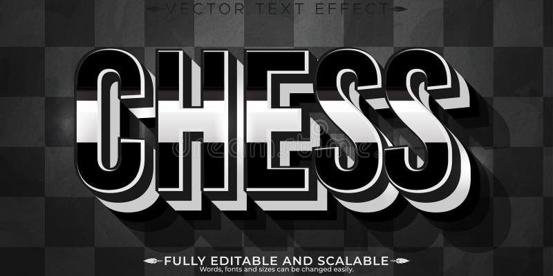 Chess Text Effect, Editable Black and White Text Style Stock Vector ...