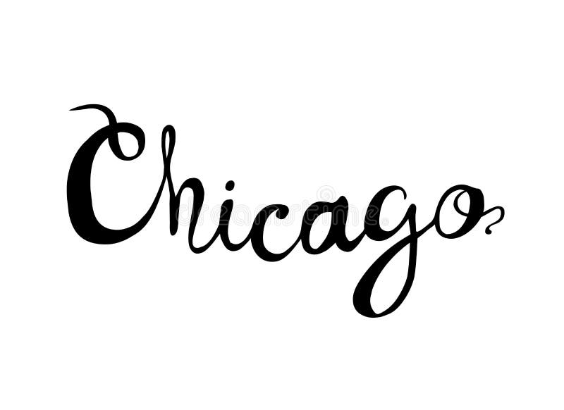 Chicago. Word of Calligraphic Letters Stock Vector - Illustration of ...