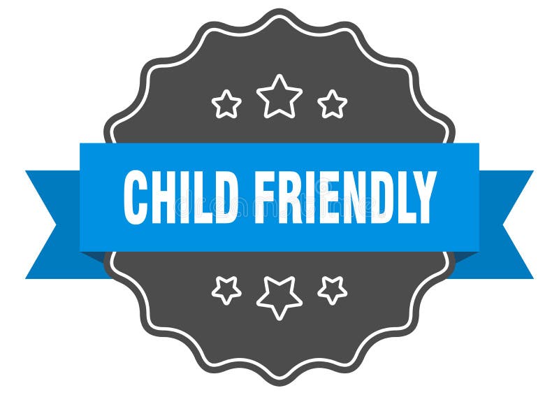 Child Friendly Round Ribbon Isolated Label. Child Friendly Sign. Stock ...
