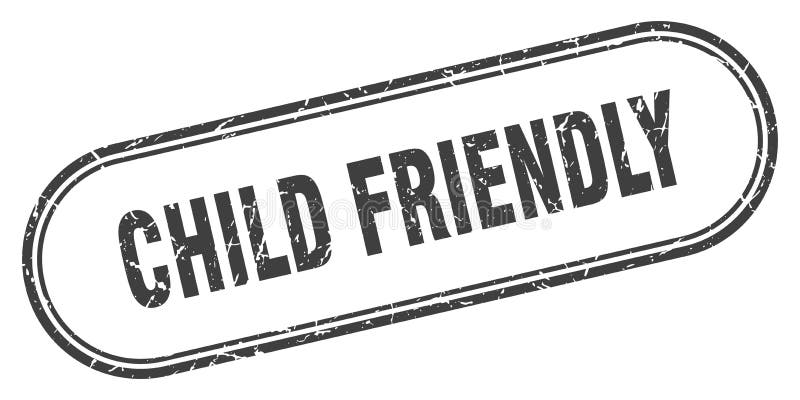 Child Friendly Stamp. Rounded Grunge Textured Sign. Label Stock Vector ...