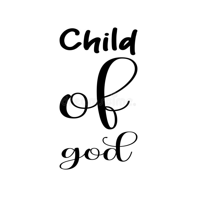 Child God Typography Stock Illustrations – 98 Child God Typography ...
