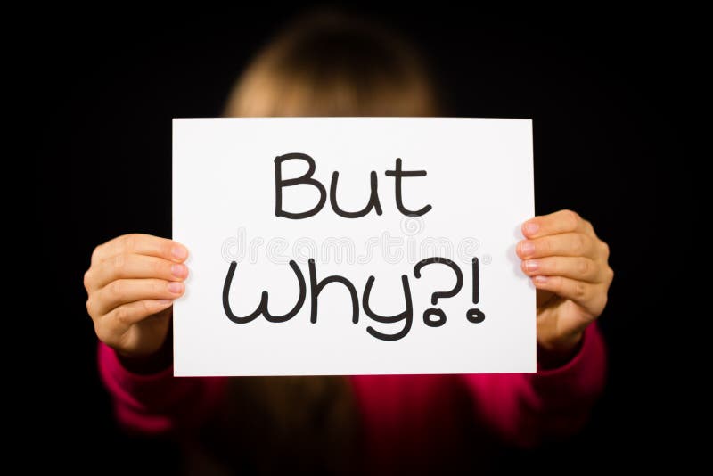 Child holding Why sign stock photo. Image of handwriting - 48500046