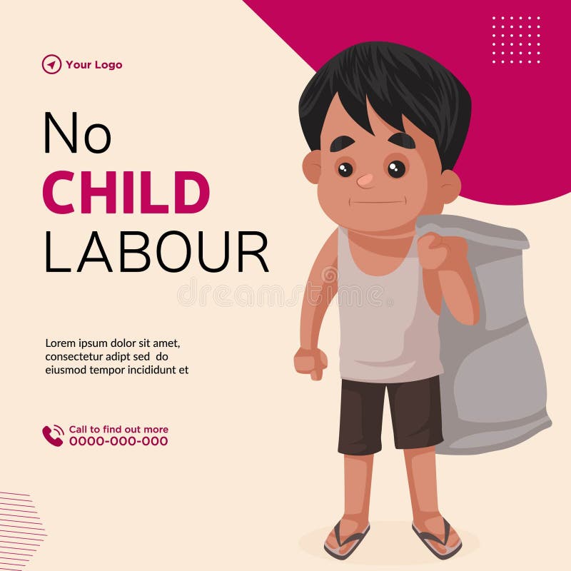 Banner Design of No Child Labour Stock Vector - Illustration of poverty ...