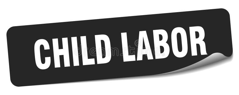 Child Labor Round Ribbon Isolated Label. Child Labor Sign Stock Vector ...