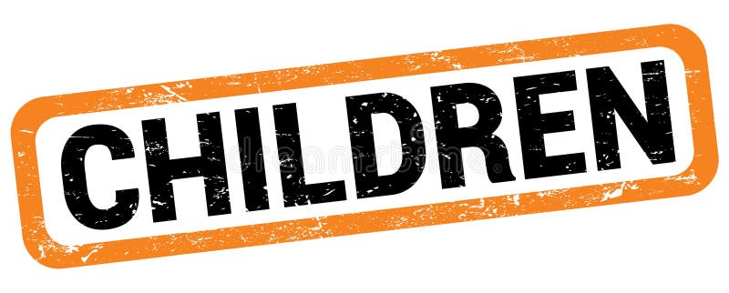 CHILDREN Text Written on Orange-black Rectangle Stamp Stock ...