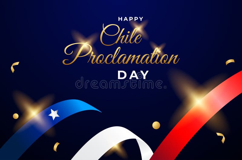 Chile Proclamation Day Design Banner Illustration Stock Vector ...