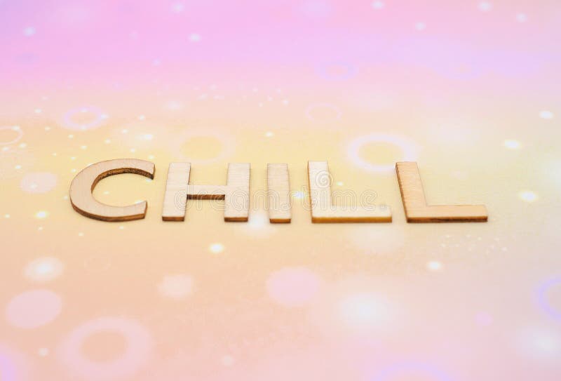 Chill background stock illustration. Illustration of label - 359837922