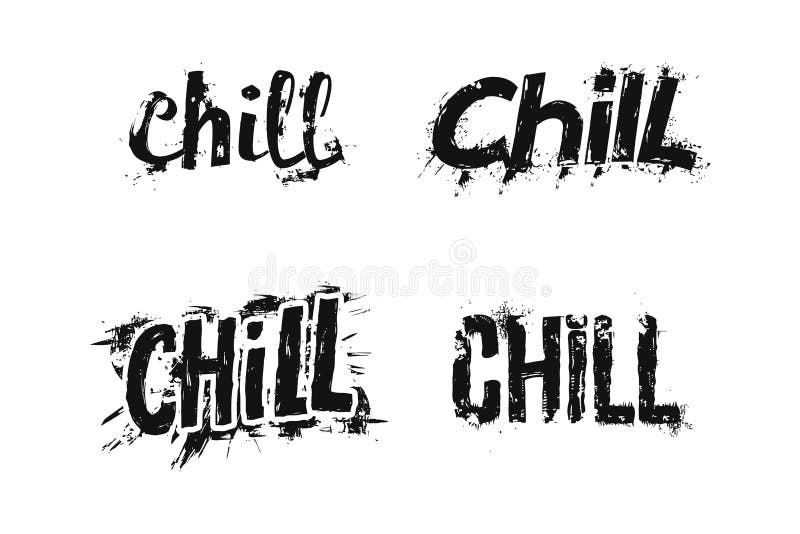 Chill Grunge Style Text Designs. Vector Illustration Design Stock ...