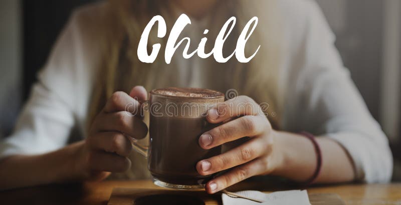 Chill Out Cool Chic Fresh Expression Inspire Concept Stock Image ...