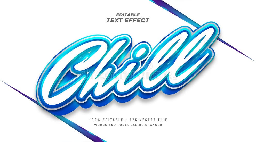 Chill Text in White and Blue with 3D Effect Stock Vector - Illustration ...