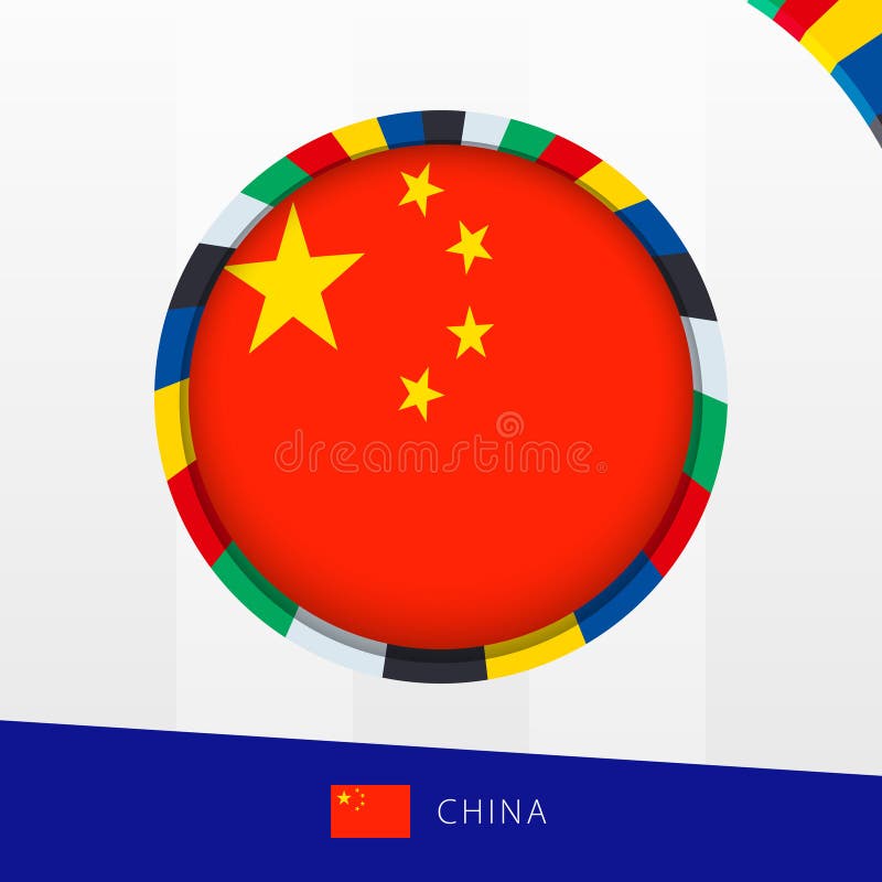 China Flag with Colorful Circle Border Stock Vector - Illustration of ...