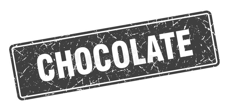 Chocolate Sign. Chocolate Grunge Stamp Stock Vector - Illustration of ...