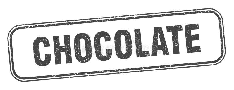 Chocolate Stamp. Chocolate Square Grunge Sign Stock Vector ...