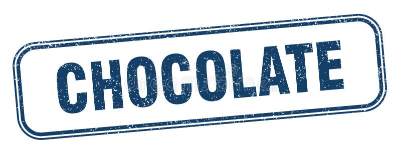 Chocolate Stamp. Chocolate Square Grunge Sign Stock Vector ...