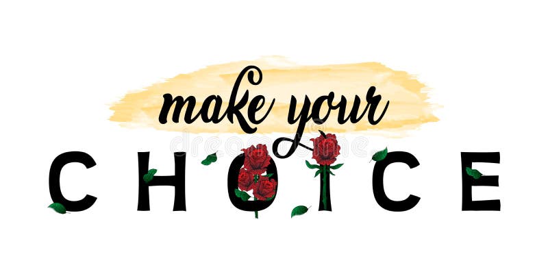Choice Slogan Design and Red Roses Illustration Vector Stock ...