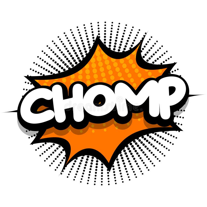 Chomp Vector Stock Illustrations – 34 Chomp Vector Stock Illustrations ...