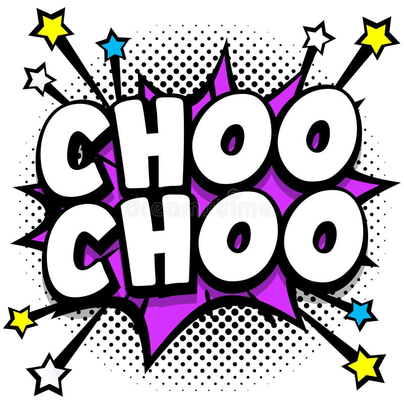Choo-choo Pop Art Comic Speech Bubbles Book Sound Effects Stock Vector ...