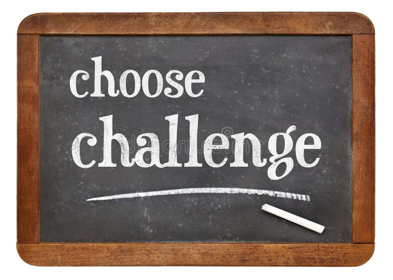 Choose Challenge Blackboard Sign Stock Photo - Image of challenge ...