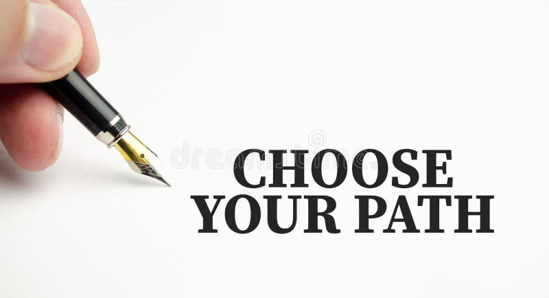 CHOOSE YOUR PATH Text on Paper with , Pen with Graph Stock Illustration ...
