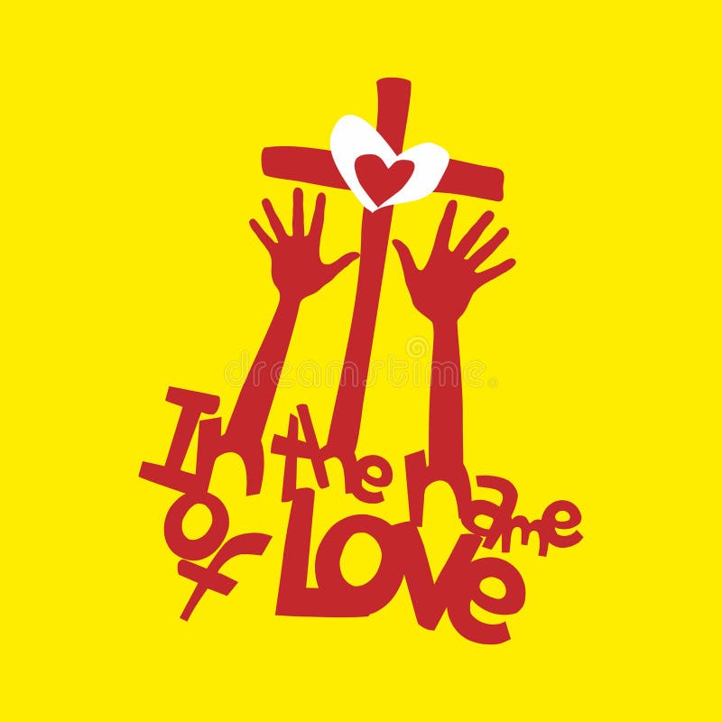Christian Illustration. in the Name of Love Stock Vector - Illustration ...
