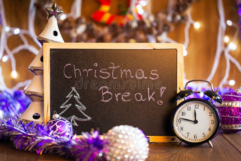 Christmas Break Written on the Black Chalkboard Stock Photo - Image of ...