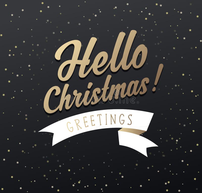 Christmas Greetings with Hello Christmas Text Stock Vector ...