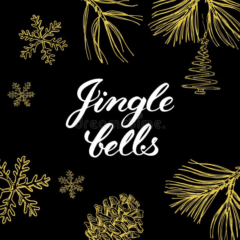 Jingle Bells! Hand Drawn Graphic Elements and Lettering. Stock ...