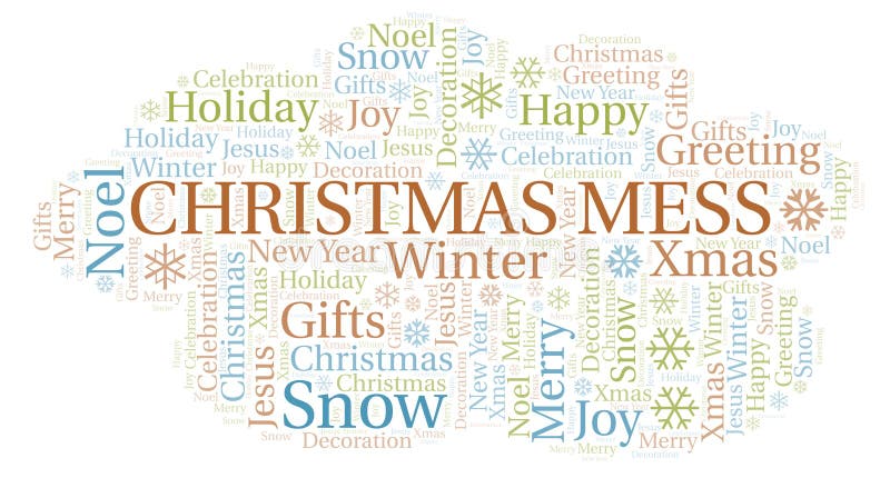 Christmas Mess word cloud stock illustration. Illustration of white ...