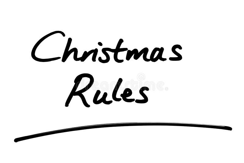 Christmas Rules stock illustration. Illustration of care - 206214235