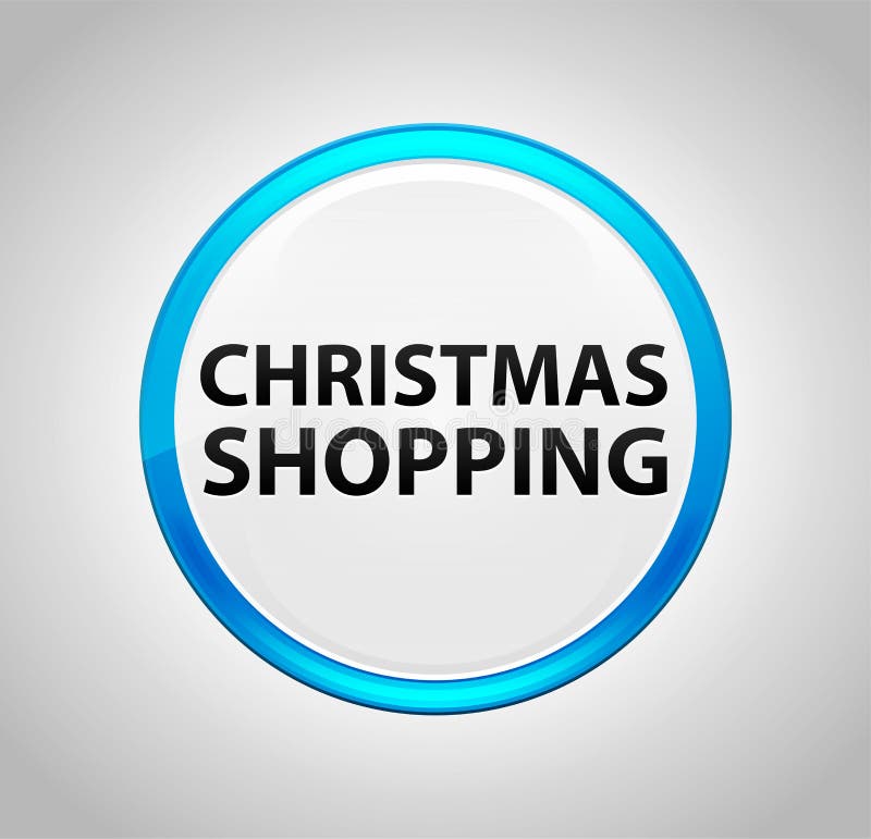 Christmas Shopping Round Blue Push Button Stock Illustration ...