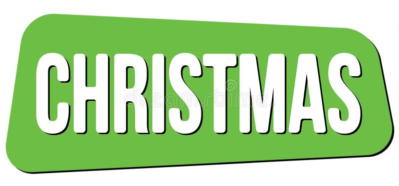 CHRISTMAS Text on Green Trapeze Stamp Sign Stock Illustration ...