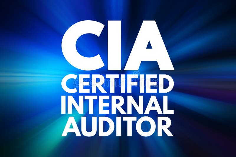 CIA - Certified Internal Auditor Acronym, Business Concept Background ...