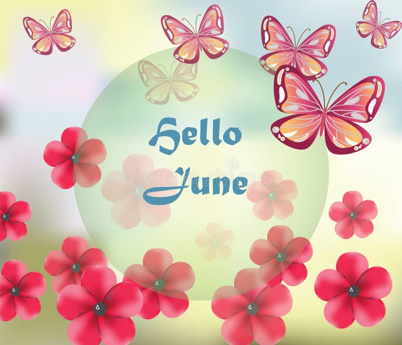 Ciao fondo di giugno illustrazione vettoriale. Illustrazione di goda ...