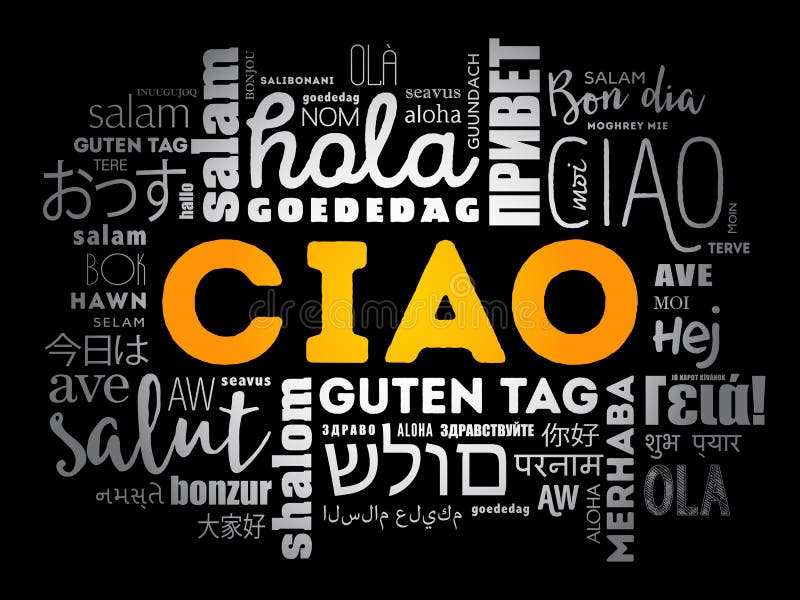 Ciao Hello Greeting in Italian Word Cloud Stock Illustration ...