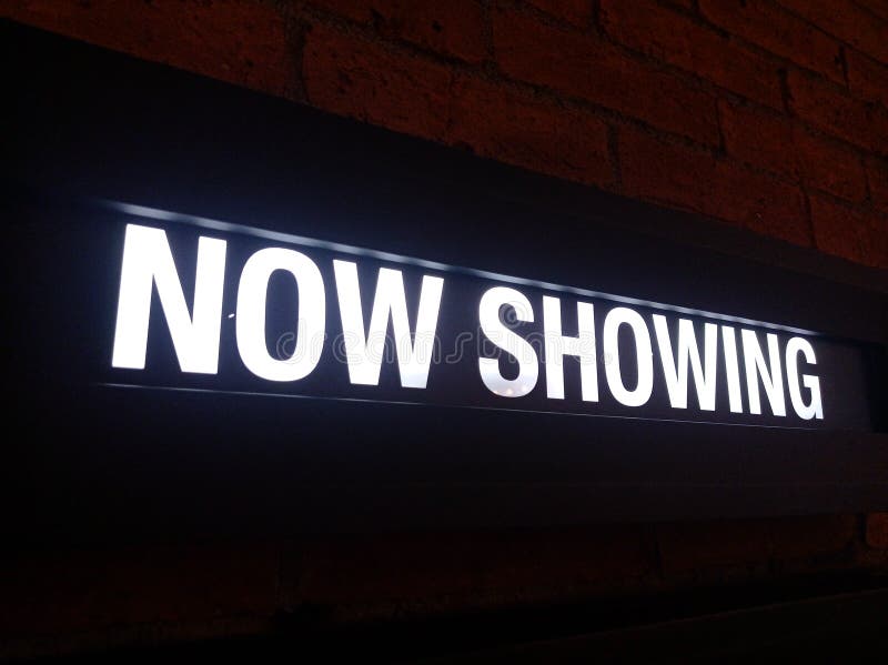 Cinema Cinematic Now Showing Now Showing Stock Photo - Image of show ...