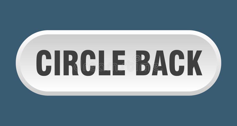 Circle back button stock vector. Illustration of grey - 196832696