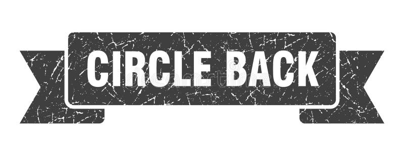 Circle Back Banner Template. Circle Back Ribbon Label Stock Vector ...