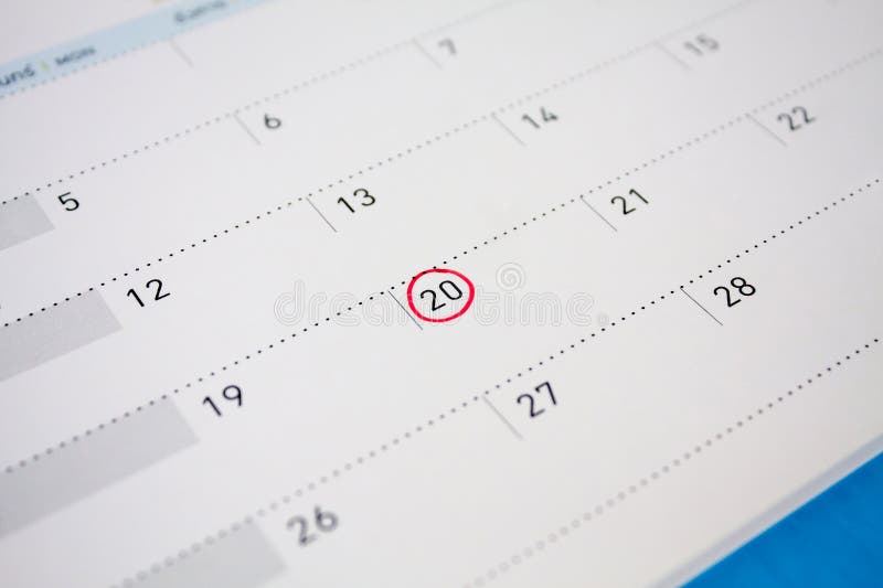 The Calendar 20th Day of the Month is Circled. a Red Marker Circles the ...