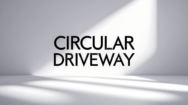 Circular Driveway Design Featuring Bold Typography and Clean Lines in ...