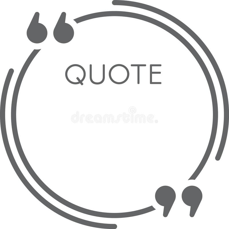 Circular Frame with Quotation Marks is Waiting for Inspiring and ...