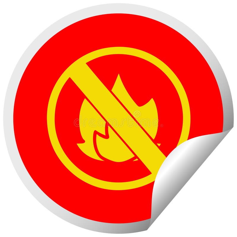 Circular Peeling Sticker Cartoon No Fire Allowed Sign Stock Vector ...