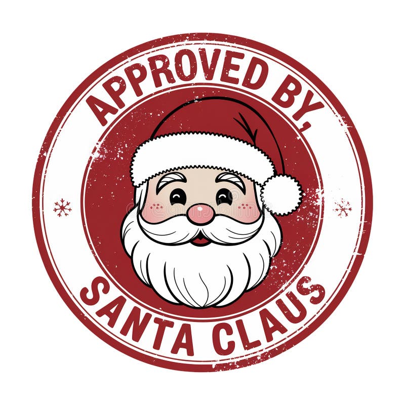 A Circular Stamp Design Approved by Santa Claus Touch Stock Image ...