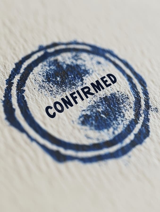 Circular Stamp with the Word Confirmed in Blue Ink. Stock Photo - Image ...